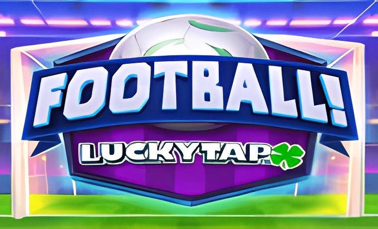 Play Football LuckyTap Slot Game 🎰 | Dream Jackpot